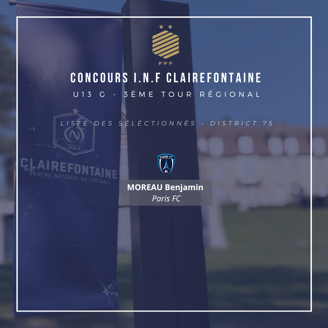 CONCOURS INF : 3EME TOUR RÉGIONAL – District Parisien de football